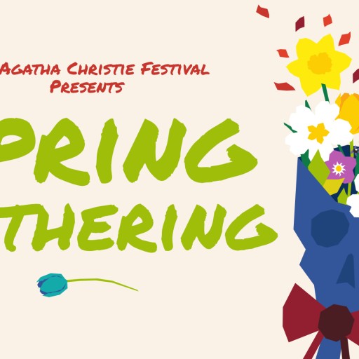 International Agatha Christie Festival | Spring Gathering 2025